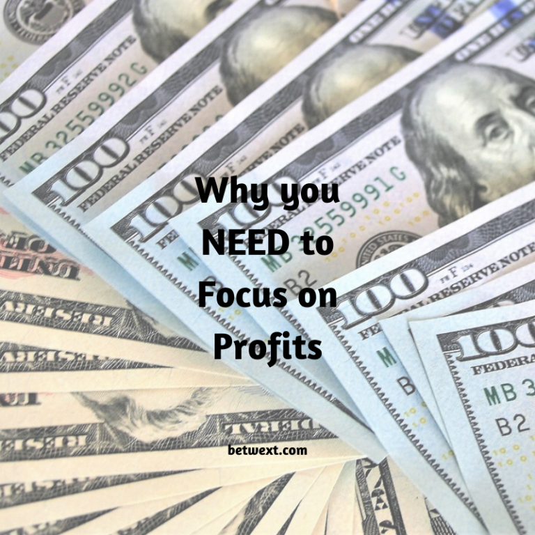 Why-you-NEED-to-Focus-on-Profits - Betwext - Text Message Marketing